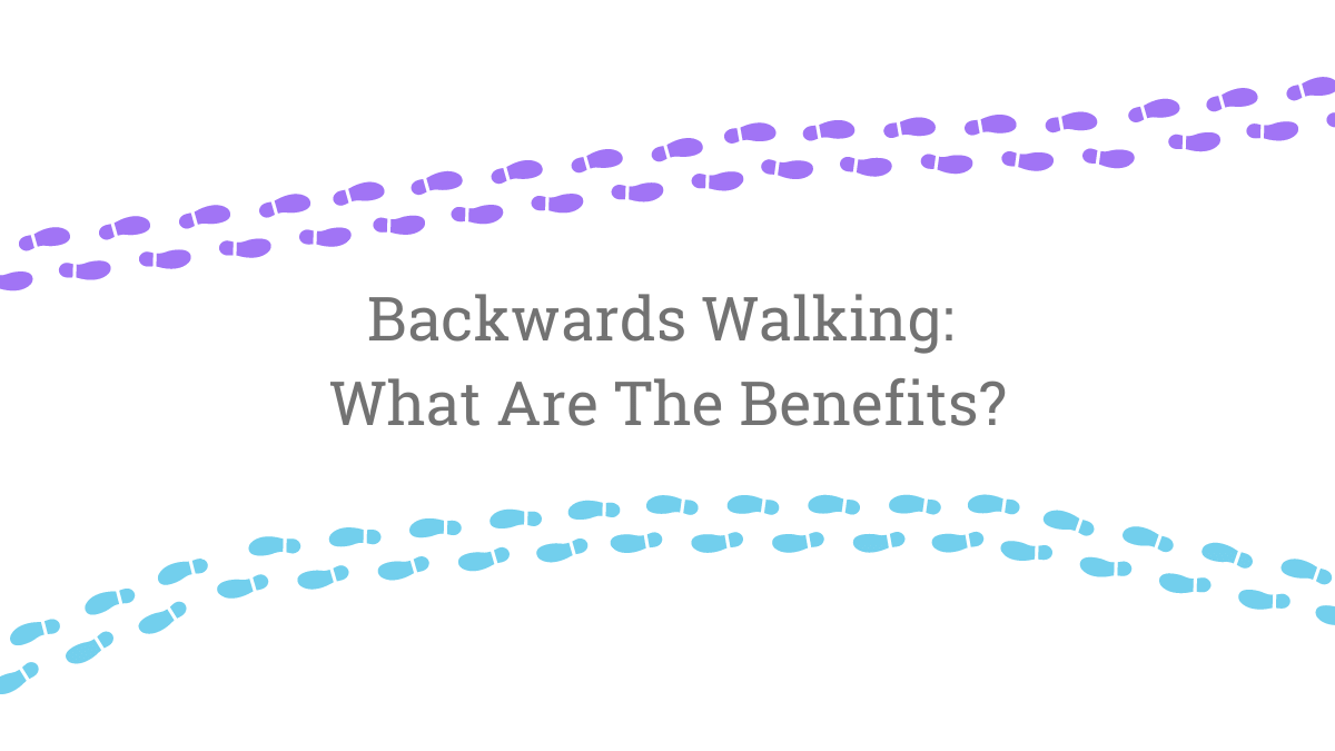 Walking Backwards - What Are The Benefits? By Trexo Robotics Walking Backwards - What Are The Benefits? By Trexo Robotics